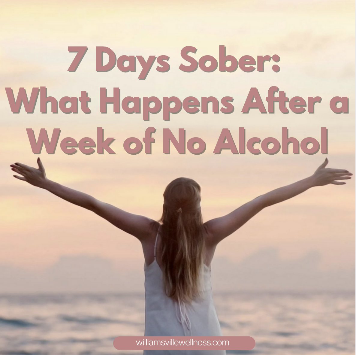7 Days Sober: What Happens After a Week of Sobriety